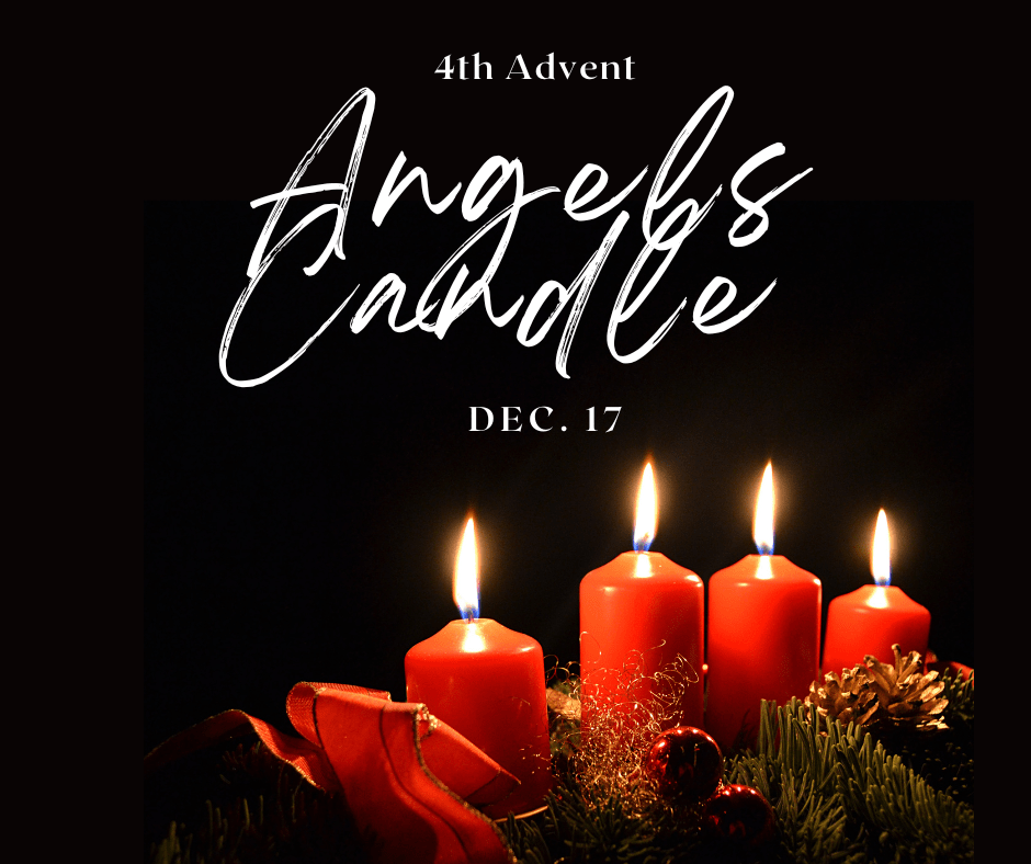 4th Advent - Angels Candle - Community Christian Fellowship